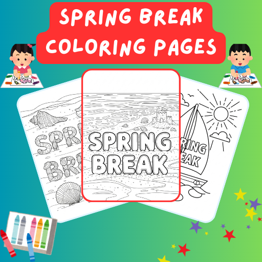 27 Spring Break Coloring Pages | Fun Vacation Printables